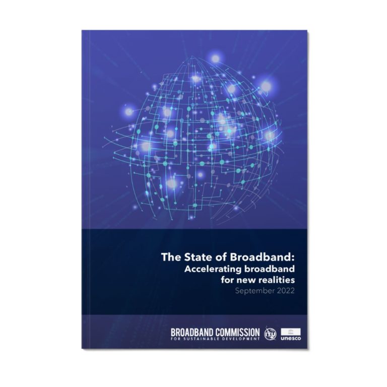 The State of Broadband Report 2022 - Broadband Commission